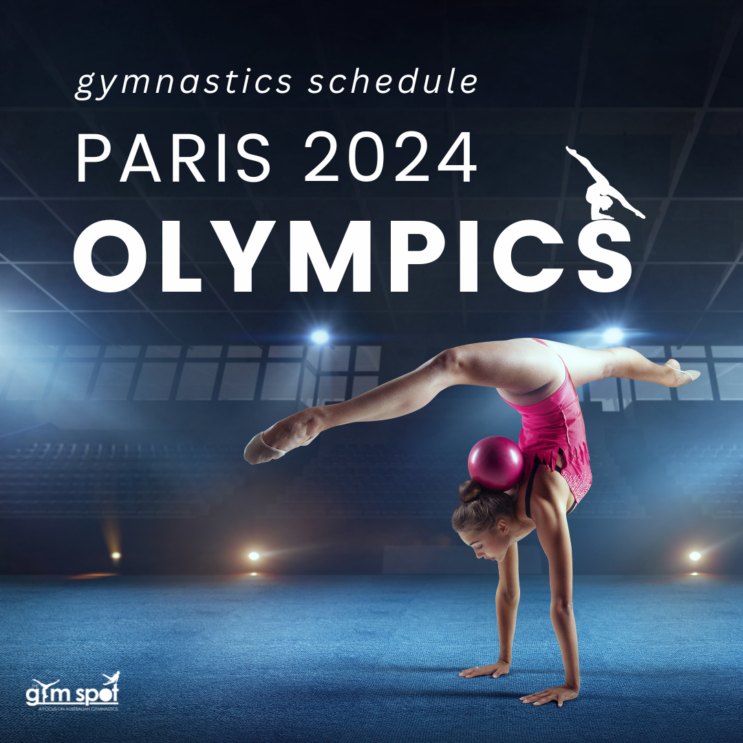 Gymnastics Schedule: 2024 Paris Olympics - The Gym Spot